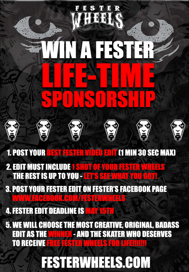 ONEblademag - Edit Contest – Lifetime Supply Of Fester Wheels
